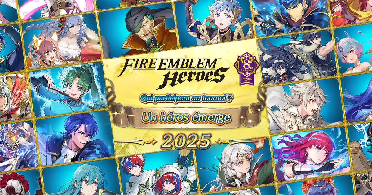 Fire Emblem Heroes : Un héros émerge 2025 - Résultats